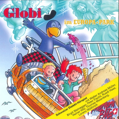 Globi im Europa-Park - Hörbuch - BookBeat