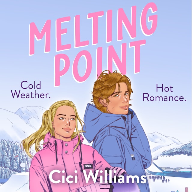 Melting Point - Cici Williams - Audiobook - BookBeat