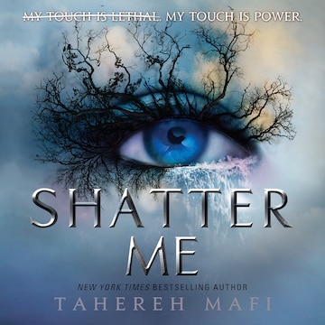Shatter me! - Serie