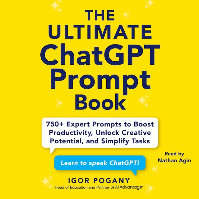 The Ultimate ChatGPT Prompt Book - Igor Pogany - Ljudbok - BookBeat