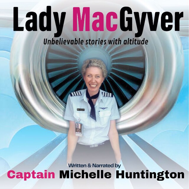Lady MacGyver - Michelle Huntington - Äänikirja - BookBeat