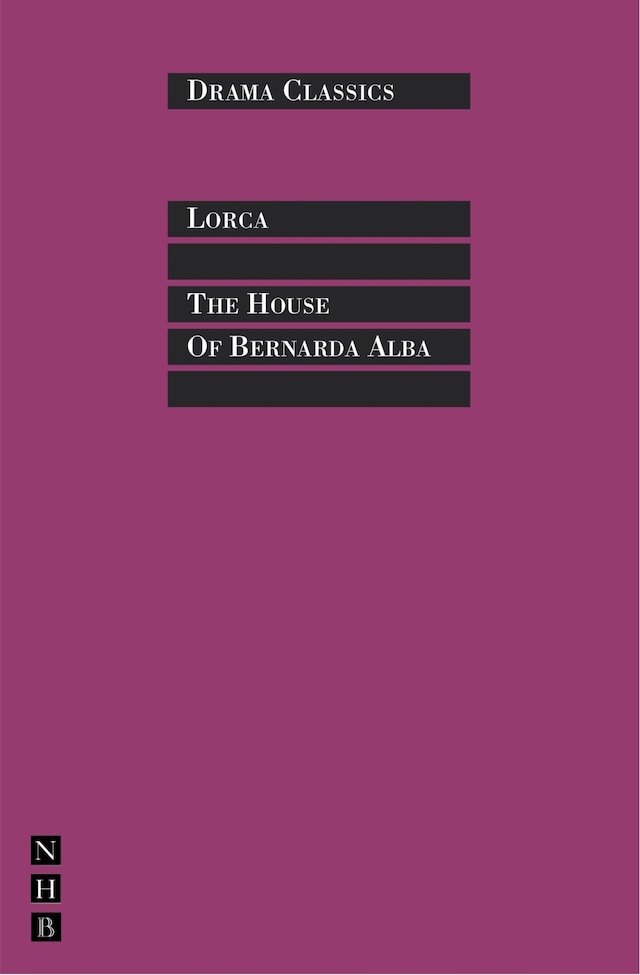 The House of Bernarda Alba - Federico García Lorca - E-book - BookBeat