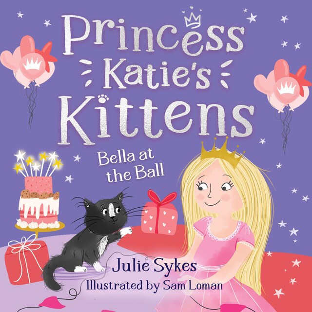 Bella at the Ball (Princess Katie's Kittens 2) - Julie Sykes - E-book ...