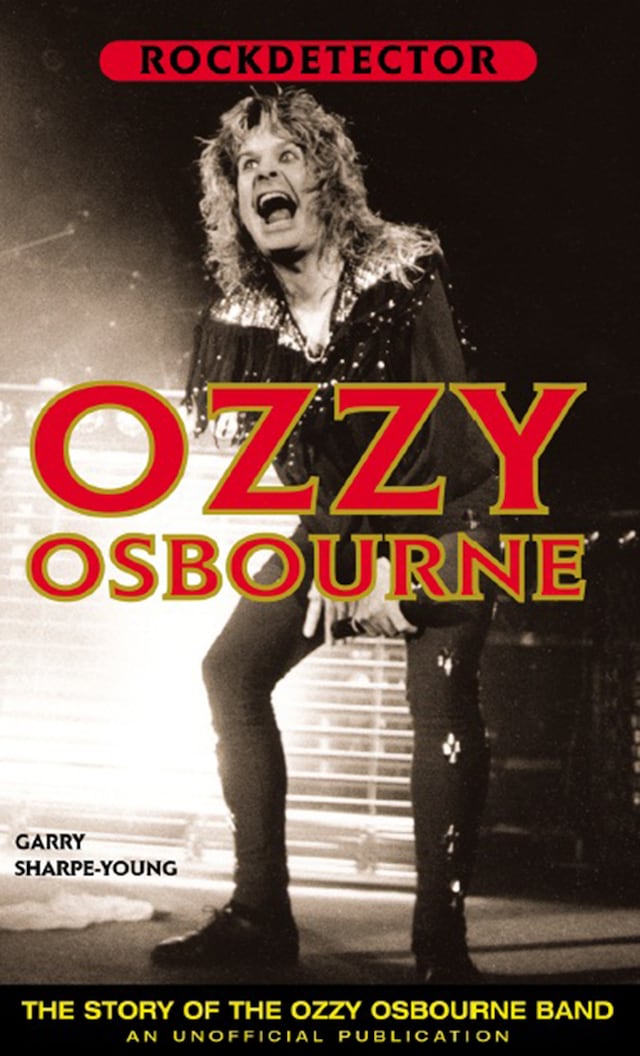 The Story of the Ozzy Osbourne Band - GARRY SHARPE-YOUNG - E-Book ...