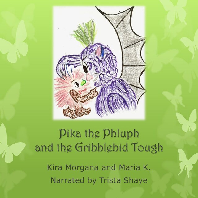 Pika the Phluph and the Gribblebid Tough - Land Far Away - Book 01 ...