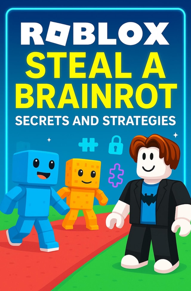 Roblox - Steal a Brainrot - Luciana Priscila - E-book - BookBeat