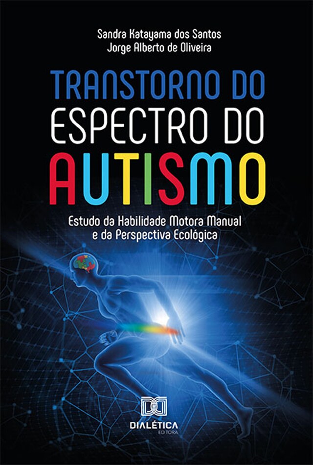 Transtorno do Espectro do Autismo - Sandra Katayama dos Santos - E-book ...