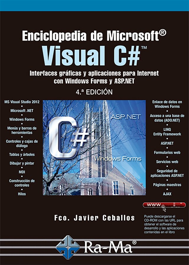 Enciclopedia de Microsoft Visual C#. 4ª edición - Fco. Javier Ceballos ...