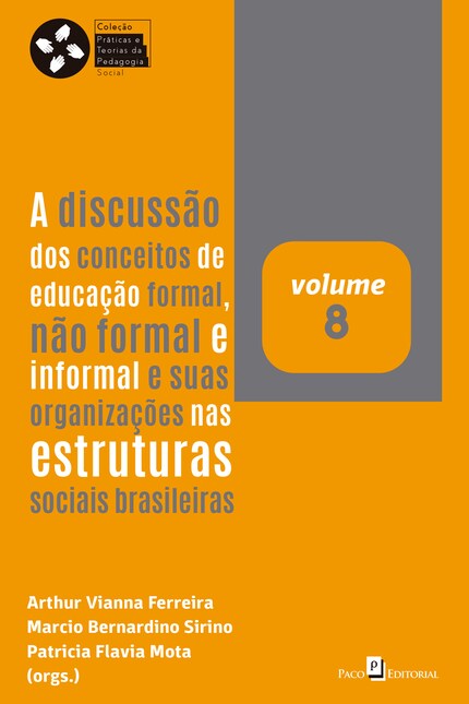 A discussão dos conceitos de educação formal, não formal e informal e ... A discussão dos conceitos de educação formal, não formal e informal e ...