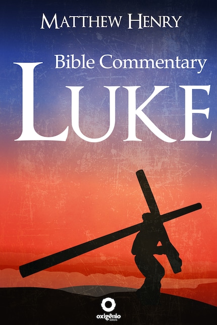 Luke Bible Study Commentary