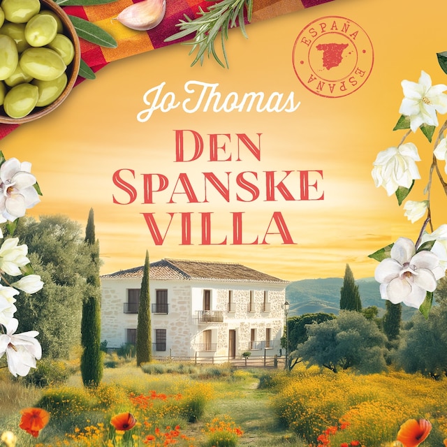 Den spanske villa - Jo Thomas - E-book - Audiobook - BookBeat