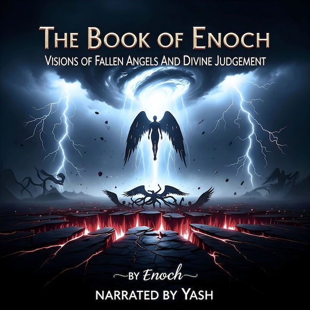 The Book of Enoch - Visions of Fallen Angels And Divine Judgement ...
