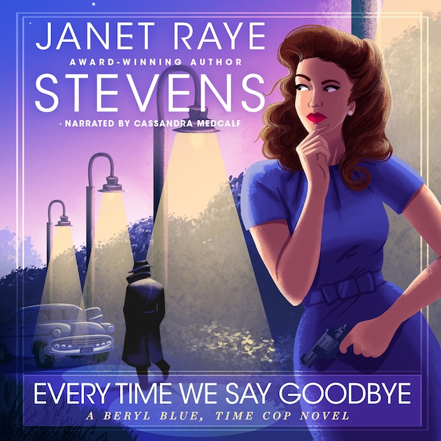 Every Time We Say Goodbye - Janet Raye Stevens - Audiobook - BookBeat