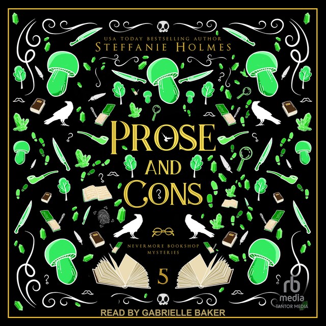 Prose & Cons - Steffanie Holmes - Äänikirja - BookBeat