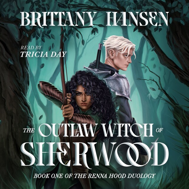 The Outlaw Witch of Sherwood - Brittany Hansen - Luisterboek - BookBeat